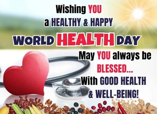 Always Stay Happy And Healthy. Free World Health Day eCards | 123 Greetings