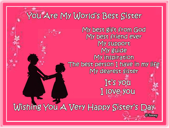 You Are My World s Best Sister Free Sister s Day ECards 123 Greetings You Are My World s Best Sister Free Sister s Day ECards 123 Greetings