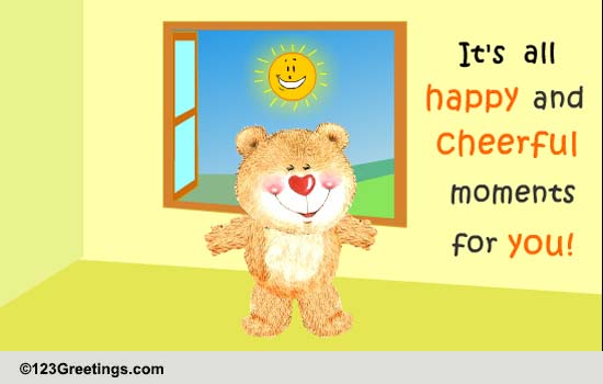 Happy And Cheerful Moments... Free Happiness Happens Day eCards | 123 ... Happy And Cheerful Moments... Free Happiness Happens Day eCards | 123 ...