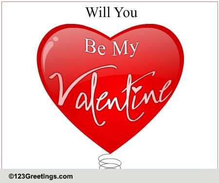 Say... Be My Valentine? Free Be My Valentine eCards, Greeting Cards ...