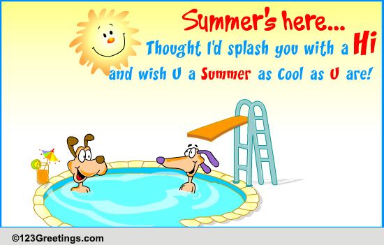 Splash You With A Hi! Free Happy Summer eCards, Greeting Cards | 123 ...