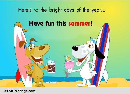 Summer Fun Free Happy Summer Ecards Greeting Cards 123 Greetings