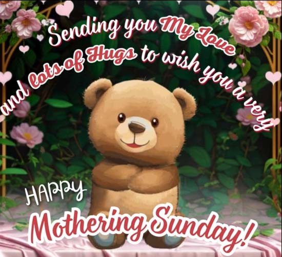 Bear Hugs And Love For Your Mother Free Mothering Sunday eCards | 123 Greetings