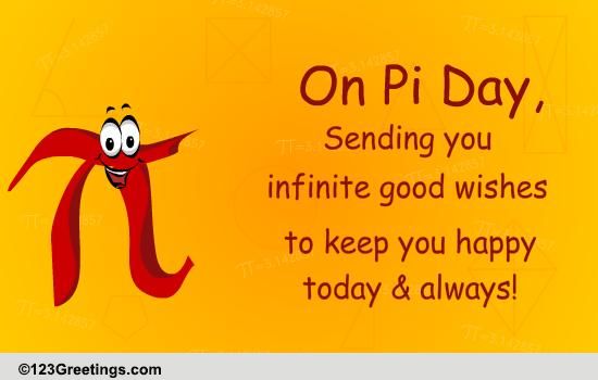Pi Day Wishes! Free Pi Day eCards, Greeting Cards | 123 Greetings