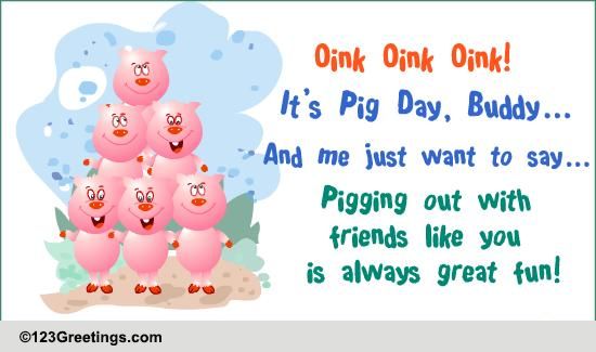 Great Fun... Free Pig Day eCards, Greeting Cards | 123 Greetings