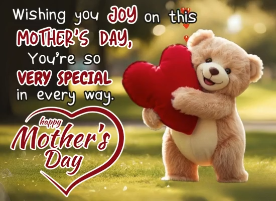 You Are So Very Special In Every Way. Free Happy Mother's Day eCards ...