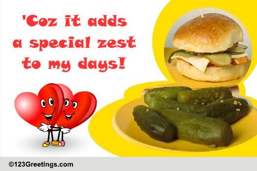 Life Without Love! Free National Pickle Day eCards, Greeting Cards ...