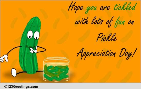 Tickled With Fun... Free National Pickle Day eCards, Greeting Cards ...
