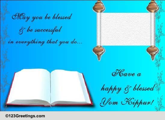 Happy And Blessed Yom Kippur. Free Yom Kippur eCards, Greeting Cards ...