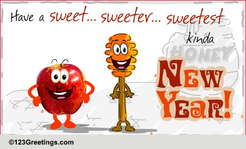 Sweet... Sweeter... Sweetest New Year! Free Wishes eCards | 123 Greetings