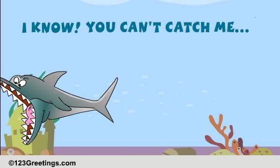 Catch Me! Free Send a Joke eCards, Greeting Cards | 123 Greetings