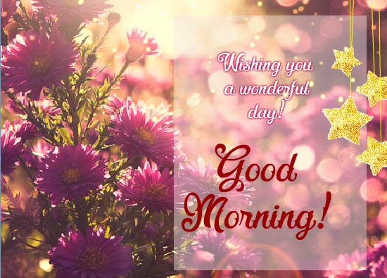 A Beautiful Day To Start! Free Good Morning eCards, Greeting Cards ...