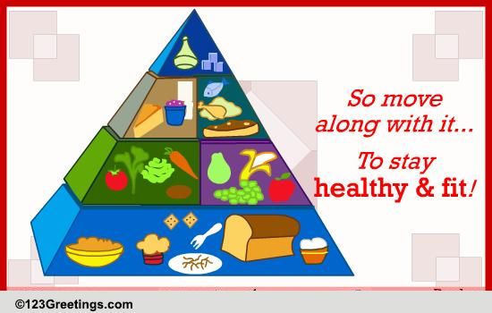 The Food Pyramid Guide! Free Health & Wellness eCards | 123 Greetings