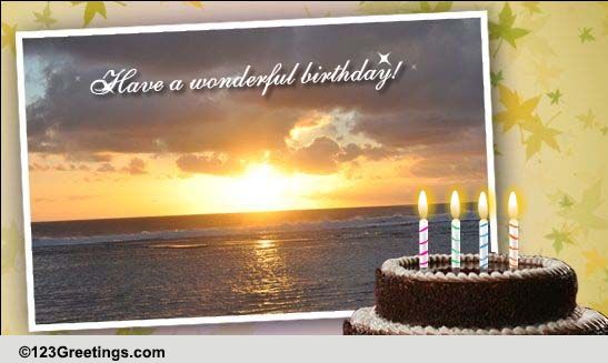 Have A Wonderful Birthday! Free Extended Family eCards, Greeting Cards ...