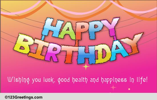 Wish A Happy Birthday! Free Happy Birthday eCards, Greeting Cards | 123 ...