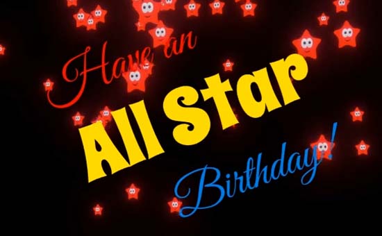 All Star Birthday... Free Happy Birthday eCards, Greeting Cards | 123 ...