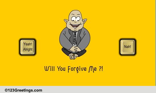 Forgive Me Boss! Free Boss eCards, Greeting Cards | 123 Greetings