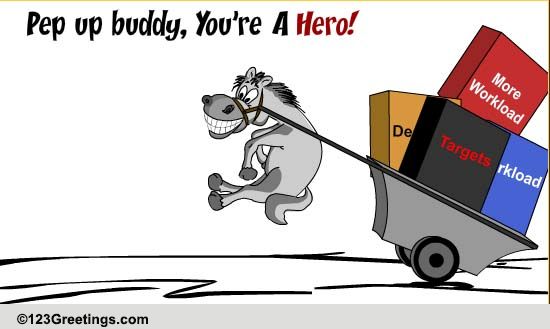 Pep Up Buddy! Free Humor eCards, Greeting Cards | 123 Greetings