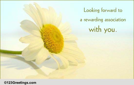 Looking Forward To... Free Colleagues & Co-workers eCards | 123 Greetings