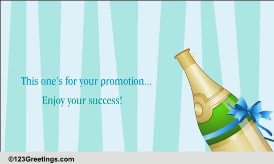 Enjoy Your Success! Free Promotion eCards, Greeting Cards | 123 Greetings