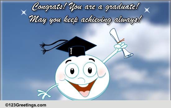 Congrats! You Are A Graduate! Free Graduation Party eCards | 123 Greetings