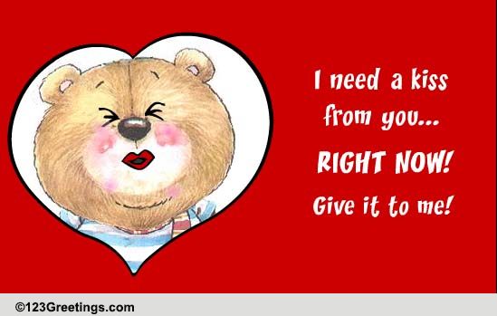 Gimme A Kiss! Free Kiss eCards, Greeting Cards | 123 Greetings
