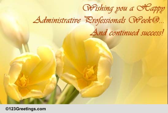 Appreciate An Admin Pro. Free Administrative Professionals Week® eCards ...