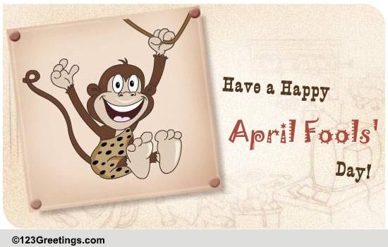 Fun Card For April Fools' Day. Free Family eCards, Greeting Cards | 123 ...