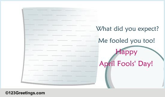 Fun April Fools' Day Message! Free Smart Reply eCards, Greeting Cards ...