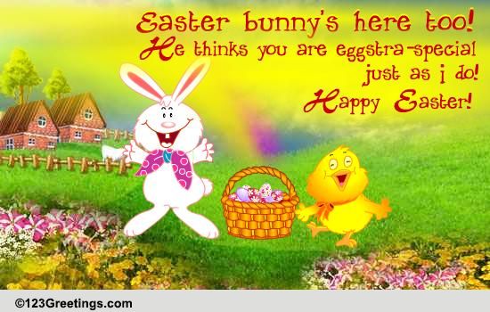 An Easter Eggs-tra Special! Free Happy Easter eCards, Greeting Cards ...