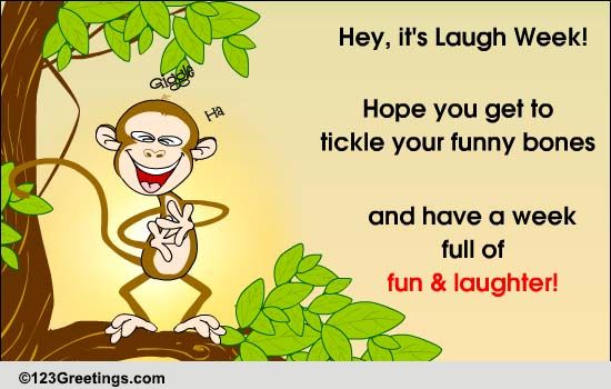 Tickling Fun... Free Laugh Week eCards, Greeting Cards | 123 Greetings