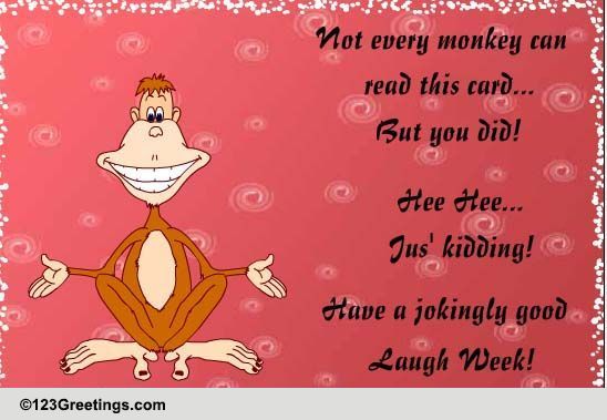 Joke On Laugh Week. Free Laugh Week eCards, Greeting Cards | 123 Greetings