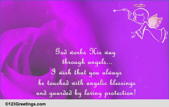 Angelic Blessings... Free Be an Angel Day eCards, Greeting Cards | 123 ...