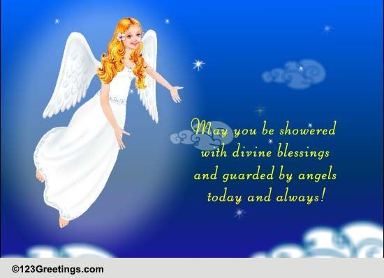 Divine Blessings... Free Be an Angel Day eCards, Greeting Cards | 123 ...