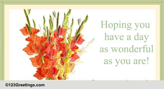 Bunch Of Good Wishes... Free August Flowers eCards, Greeting Cards ...