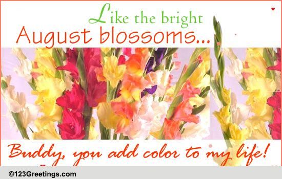 You Add Color... Free August Flowers eCards, Greeting Cards | 123 Greetings