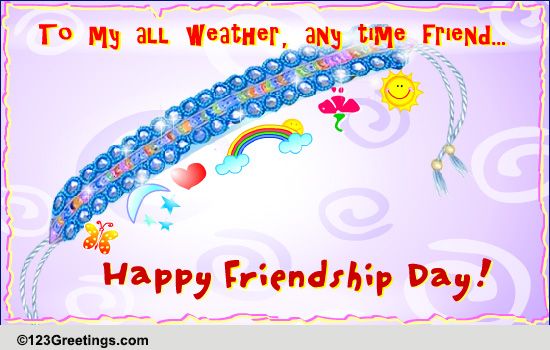 My All Time Friend... Free Friendship Band eCards, Greeting Cards | 123 ...