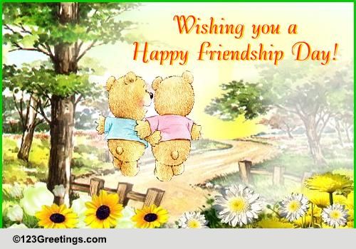U Make My Good Time The Best... Free Happy Friendship Day eCards | 123 ...