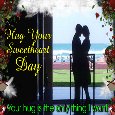 Hug Your Sweetheart Day Cards, Free Hug Your Sweetheart Day Wishes ...