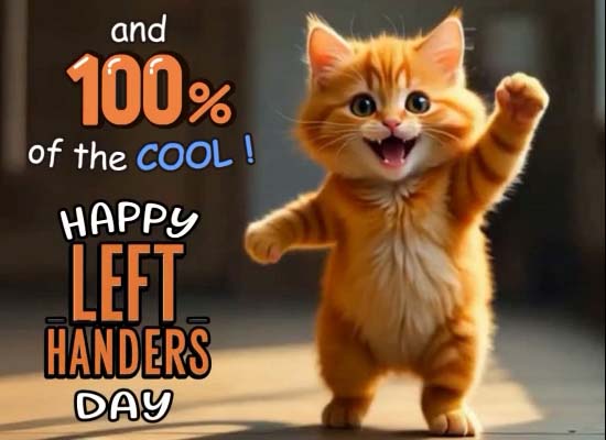 Send Smiles To Your Favorite Lefty Free International Left-handers Day ...
