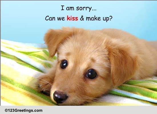 I Am Sorry... Free Kiss & Make Up Day eCards, Greeting Cards | 123 ...