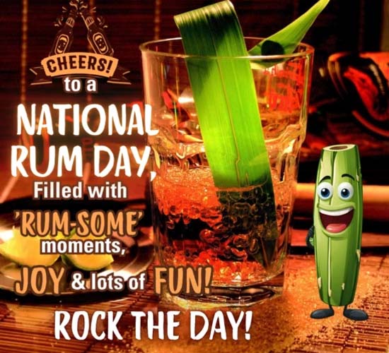 National Rum Day Cards, Free National Rum Day Wishes, Greeting Cards ...