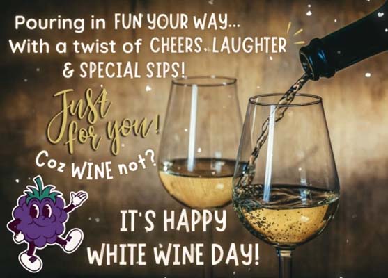 National White Wine Day Cards, Free National White Wine Day Wishes ...