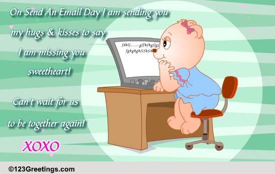 Missing You Love! Free Send an Email Day eCards, Greeting Cards | 123 ...