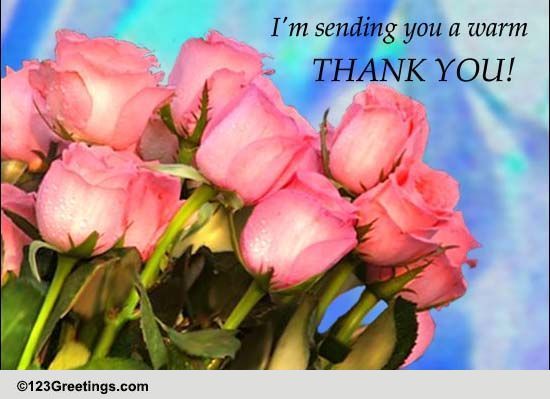 A Warm Thank You... Free Thank You Day eCards, Greeting Cards | 123 ...