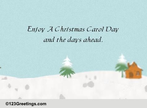 Carol Of Joy... Free Christmas Carol Day eCards, Greeting Cards | 123 ...