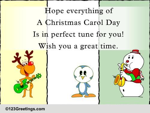 A Christmas Carol Day Wish! Free Christmas Carol Day eCards | 123 Greetings