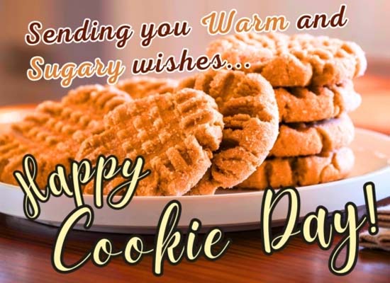 Happy Cookie Day. Free Cookie Day eCards, Greeting Cards | 123 Greetings