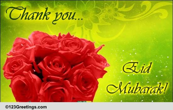 An Eid ul-Fitr Thank You Wish. Free Thank You eCards, Greeting Cards ...