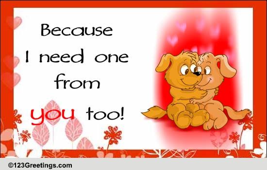 Need A Cuddle From You... Free Cuddle Day eCards, Greeting Cards | 123 ...